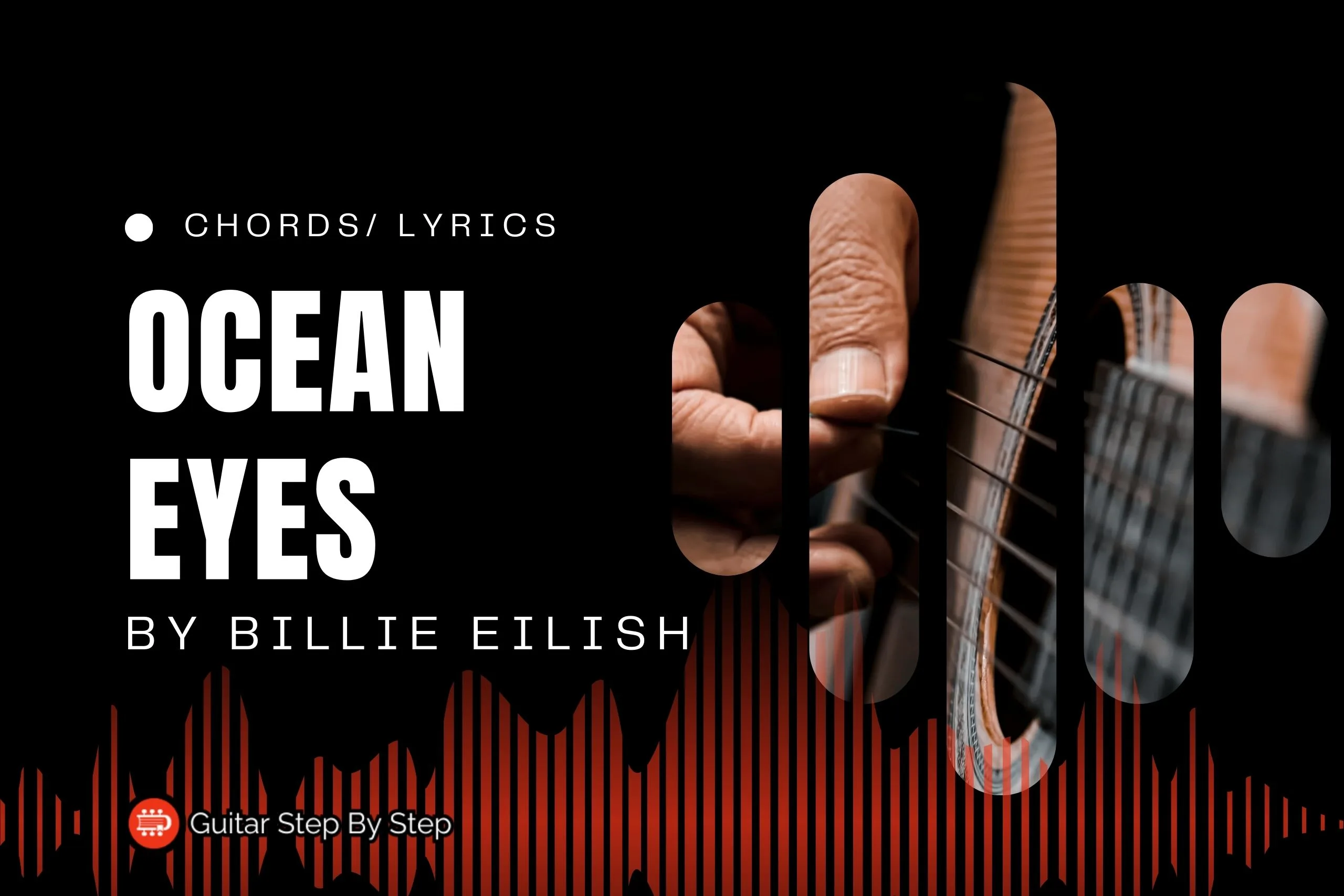 Ocean Eyes Chords By Billie Eilish | Guitar Step By Step