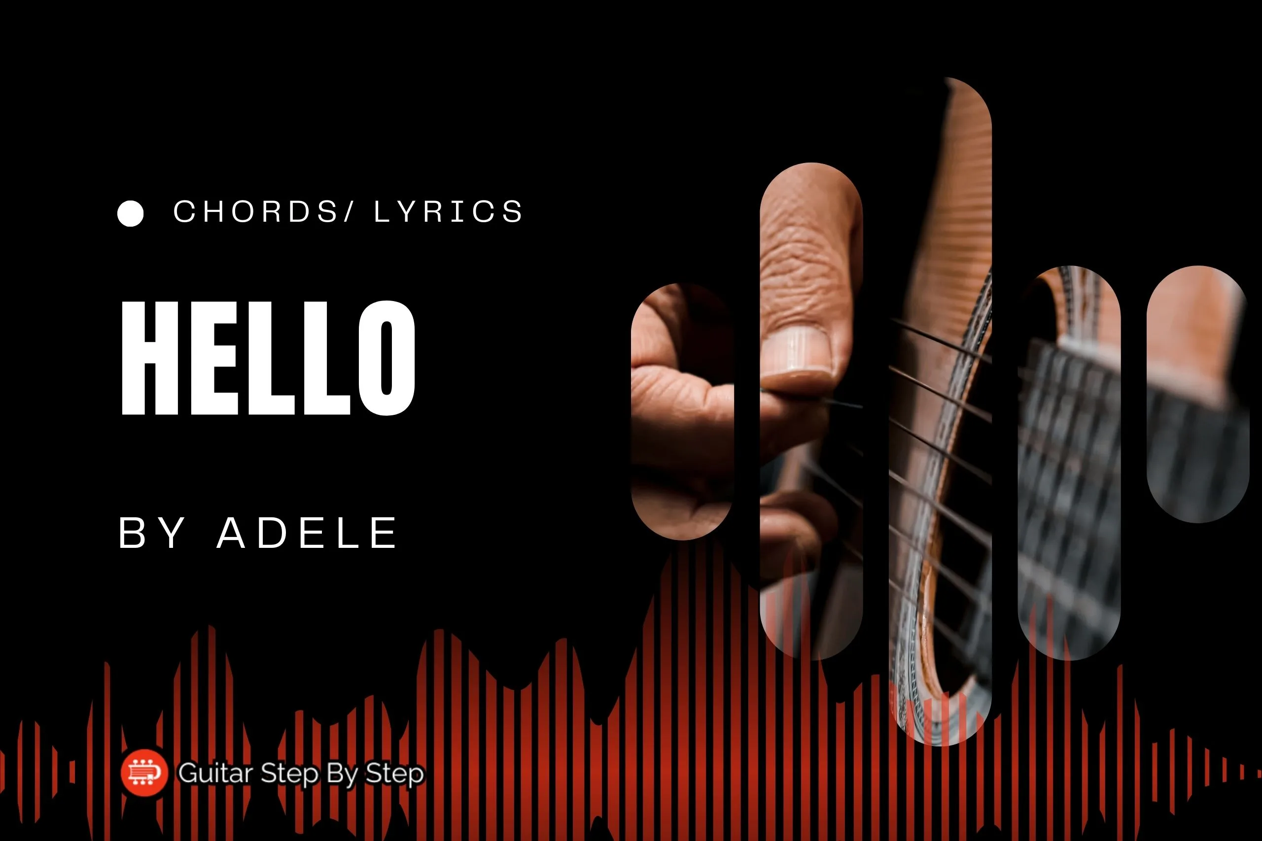 Hello Chords/Lyrics By Adele | Guitar Step By Step