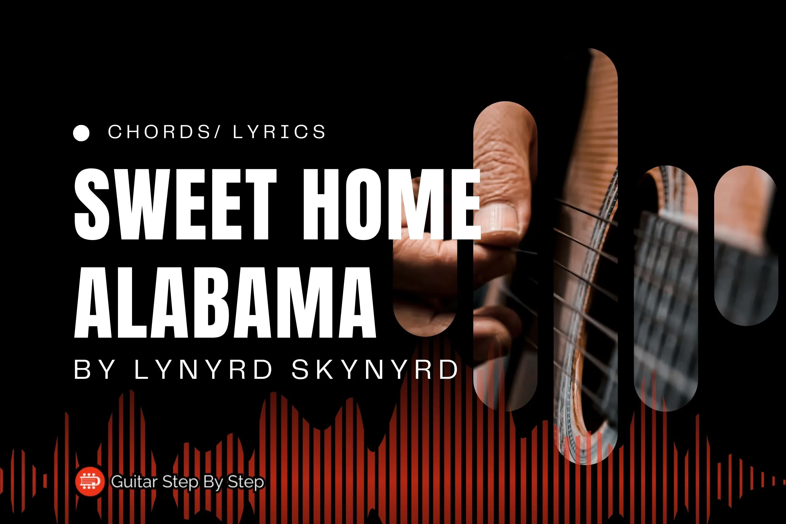 Sweet Home Alabama Chords By Lynyrd Skynyrd