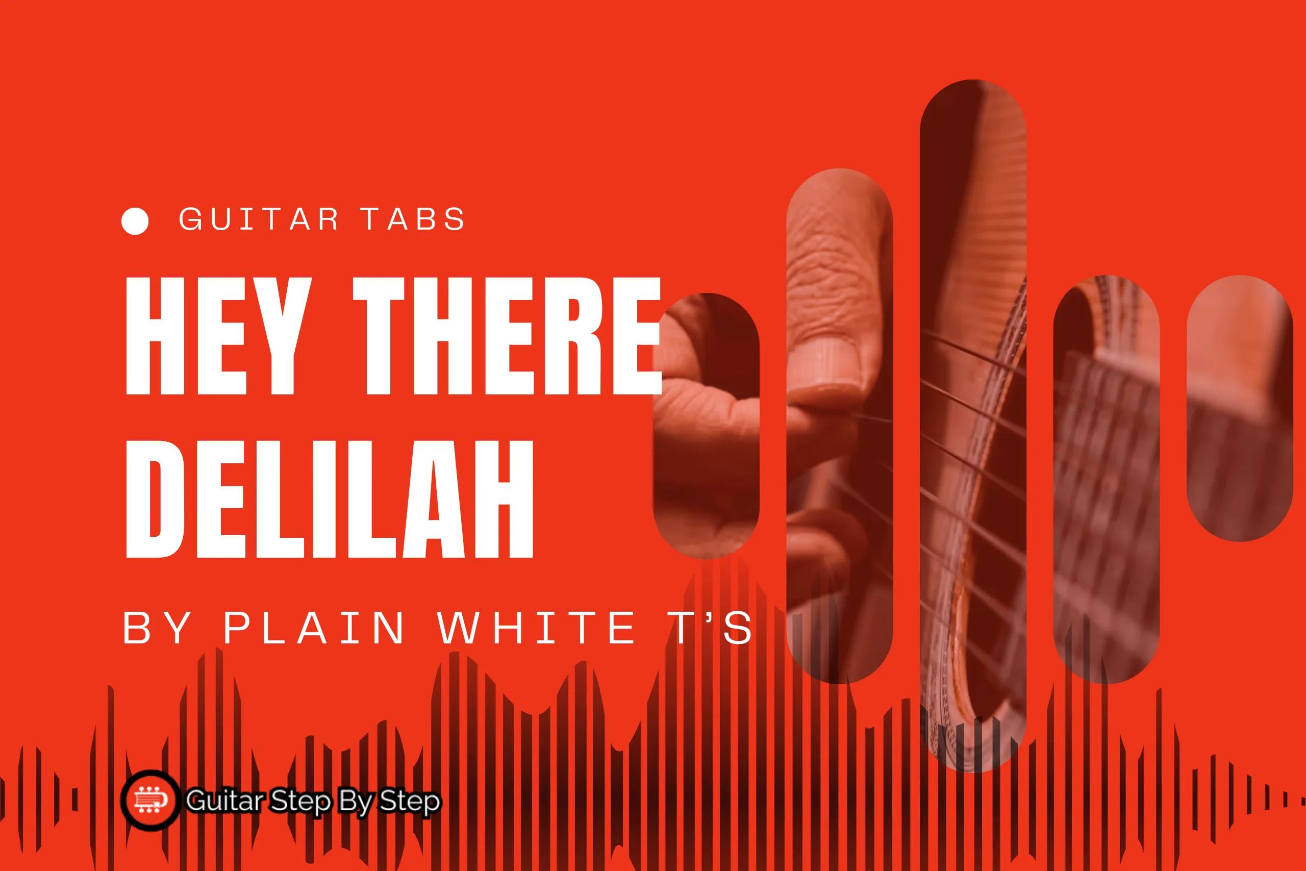 Hey There Delilah Guitar Tab By Plain White T's