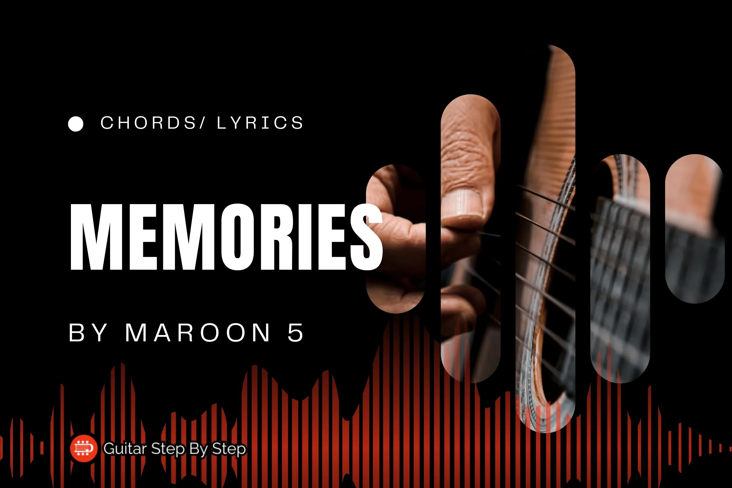 Memories Chords By Maroon 5 | Guitar Step By Step