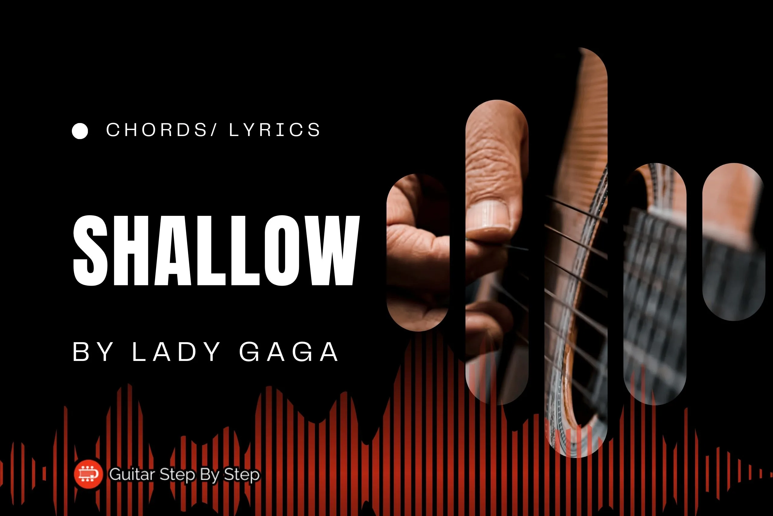 Shallow Chords From A Star Is Born Soundtrack