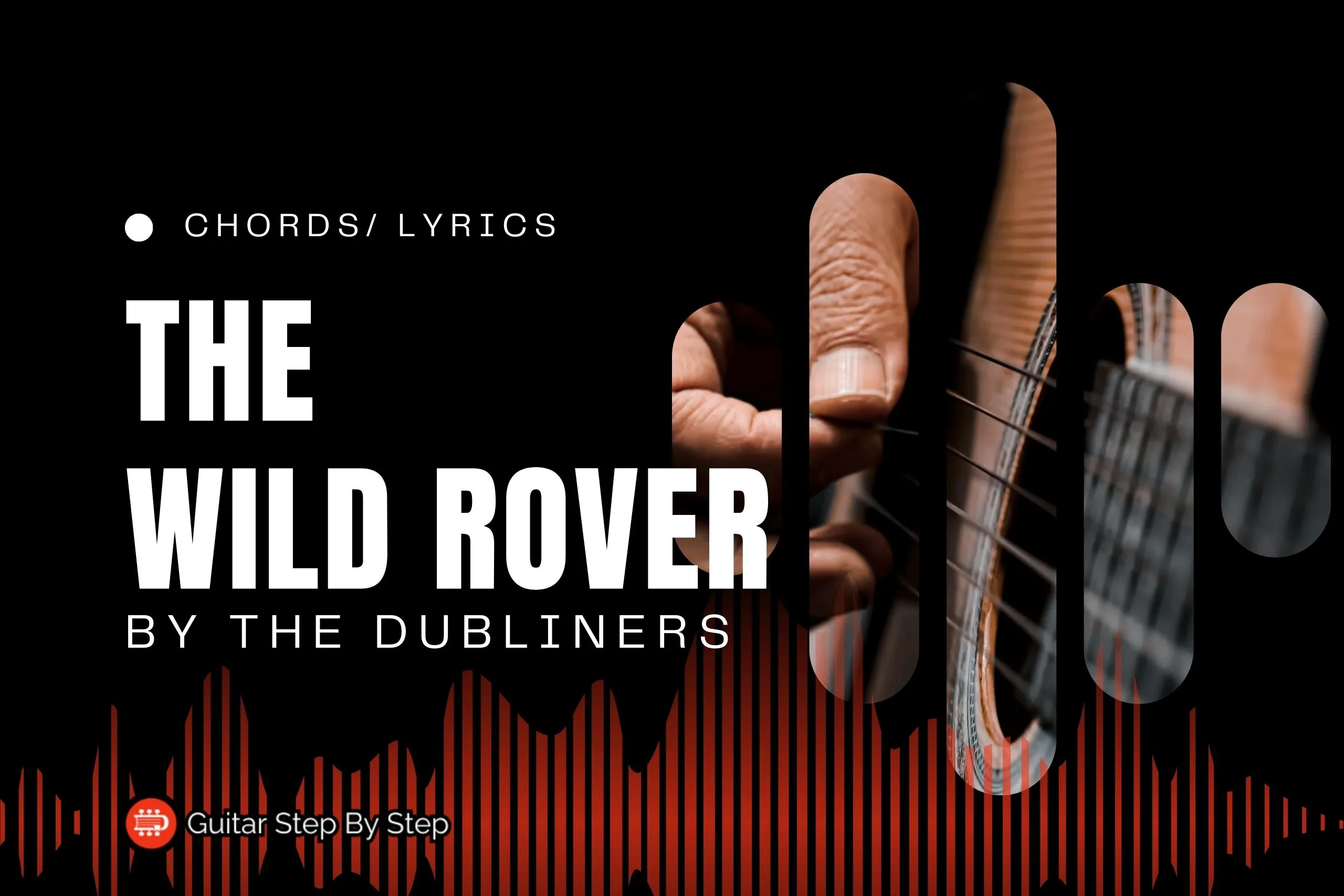 The Wild Rover Chords By The Dubliners | Guitar Step By Step